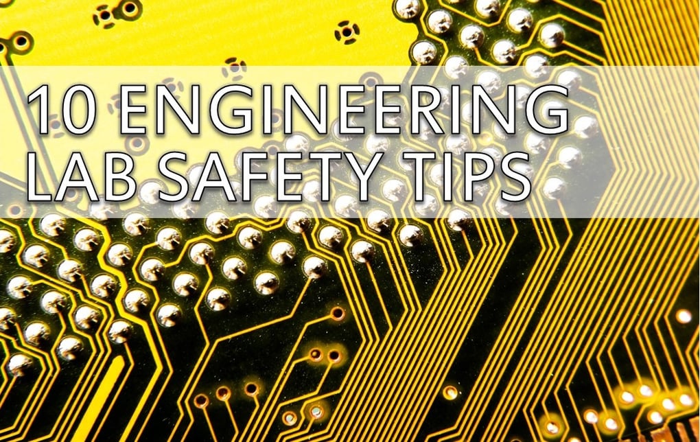 10 Engineering Lab Safety Tips [Free Checklist]